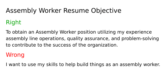 Top 18 Assembly Worker Resume Objective Examples | ResumeCat