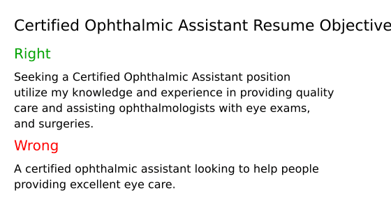Top 17 Certified Ophthalmic Assistant Resume Objective Examples