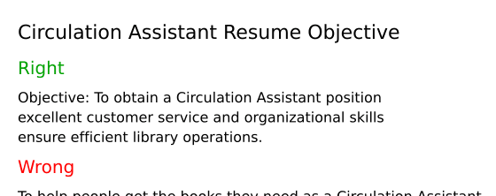 Top 18 Circulation Assistant Resume Objective Examples