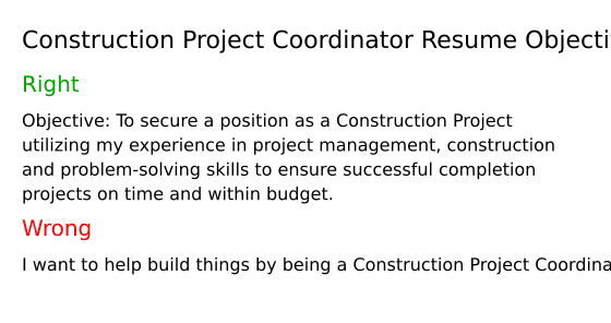 Top 18 Construction Project Coordinator Resume Objective Examples