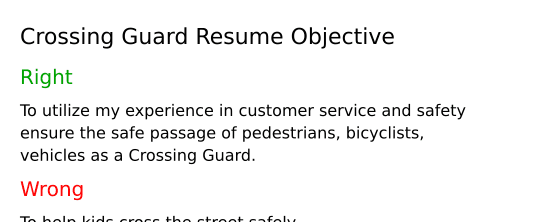 Top 16 Crossing Guard Resume Objective Examples | ResumeCat