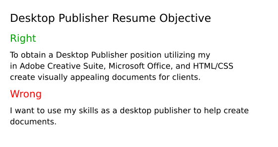 Top 16 Desktop Publisher Resume Objective Examples
