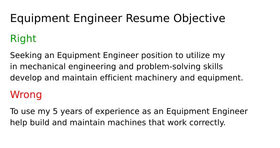 Top 16 Equipment Engineer Resume Objective Examples