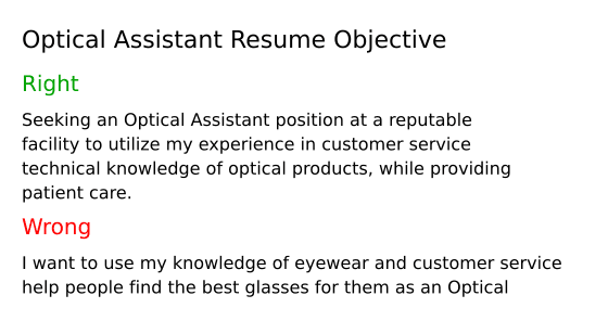 Top 16 Optical Assistant Resume Objective Examples