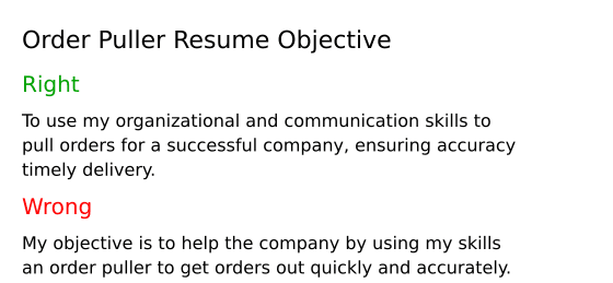 Top 16 Order Puller Resume Objective Examples | ResumeCat
