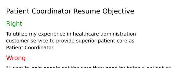 Top 18 Patient Coordinator Resume Objective Examples