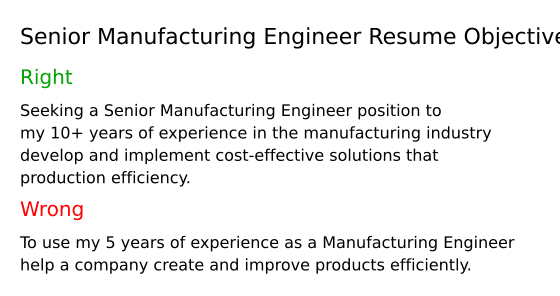 Top 18 Senior Manufacturing Engineer Resume Objective Examples